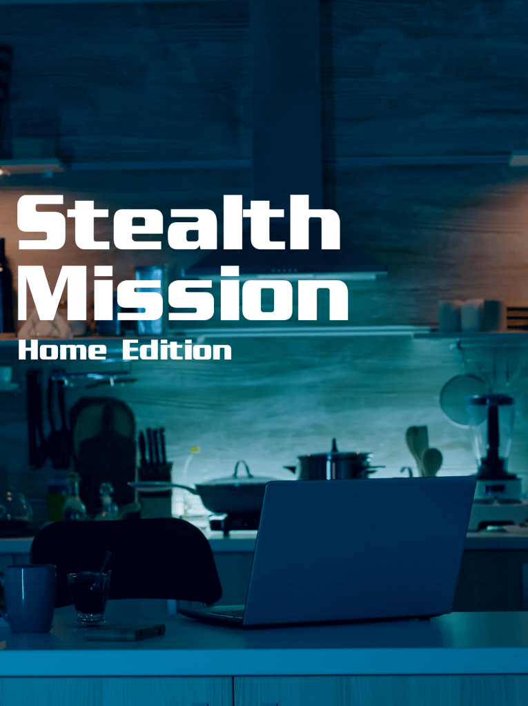 Stealth Mission: Home Edition – The Green-Walled Treehouse