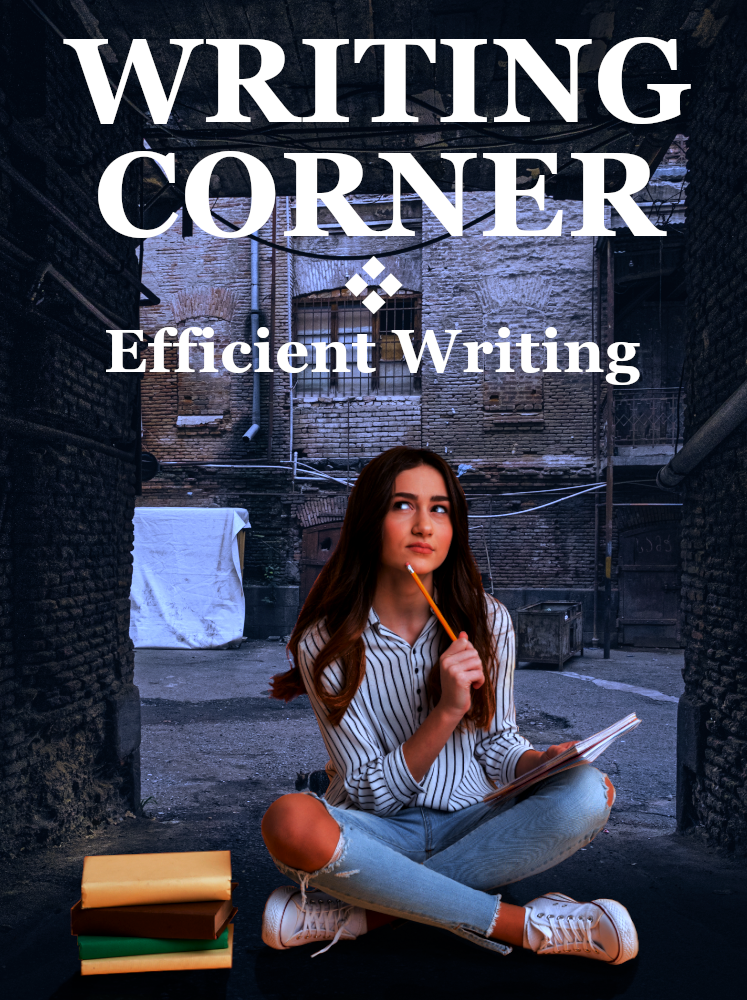 Writing Corner: Efficient Writing – The Green-Walled Treehouse