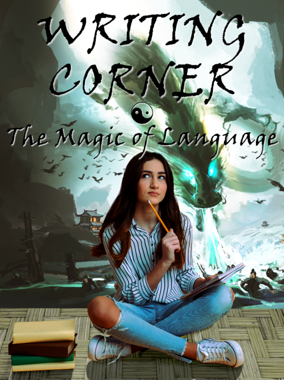 Writing Corner: The Magic of Language – The Green-Walled Treehouse