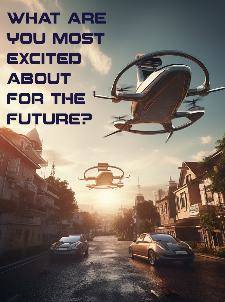 What are You Most Excited About for the Future? – The Green-Walled ...